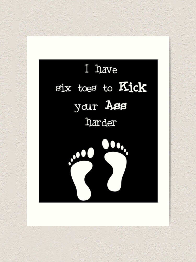 "Foot Six Toes Polydactyly" Art Print by smellypumpy | Redbubble