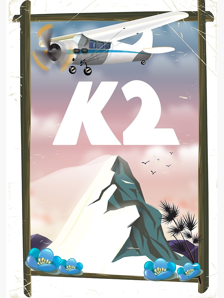K2 Mountain travel poster. Premium Matte Vertical Poster sold by Nissie ...