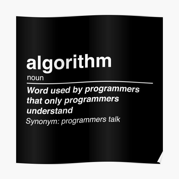 "Algorithm" Poster for Sale by KeepOnCoding | Redbubble