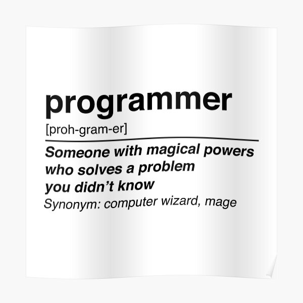 "Programmer" Poster by KeepOnCoding | Redbubble
