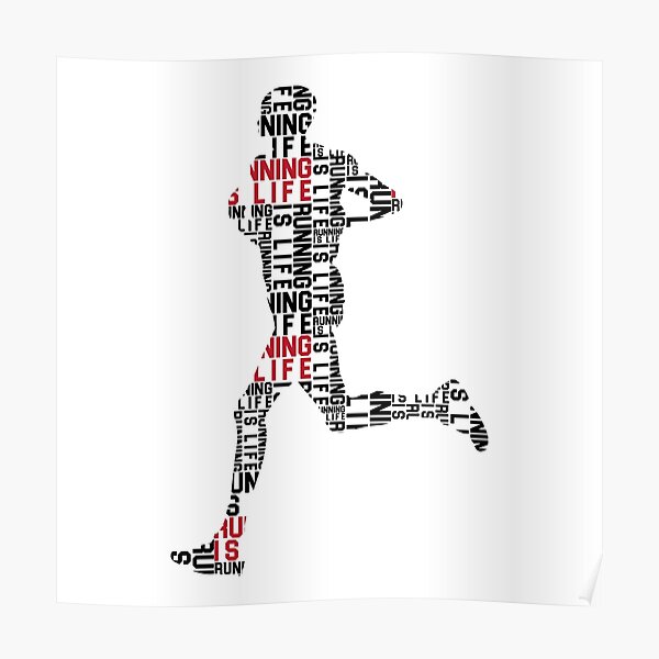 "Running is Life (Male)" Poster for Sale by DJBALOGH | Redbubble