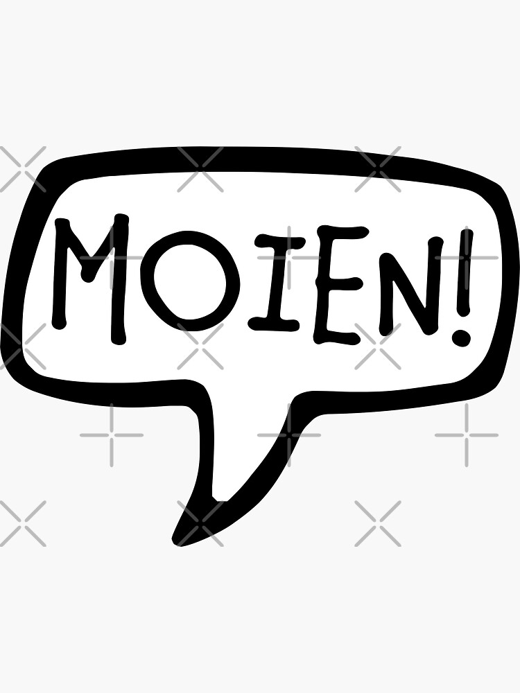"MOIEN! Luxembourgish Greeting, Hello, Hi, Luxembourg" Sticker for Sale ...