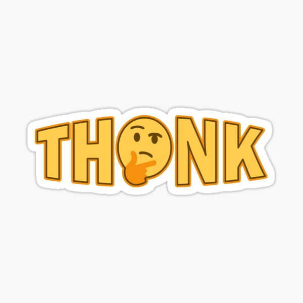 "THONK Thinking Emoji" Sticker for Sale by MowyCow321 | Redbubble