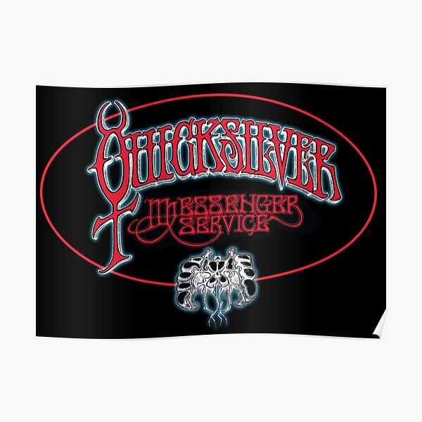"Quicksilver Messenger Service" Poster for Sale by DBnation | Redbubble