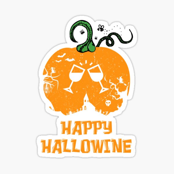 "Happy Hallowine - Halloween Wine Glass" Sticker for Sale by Sleazoid ...
