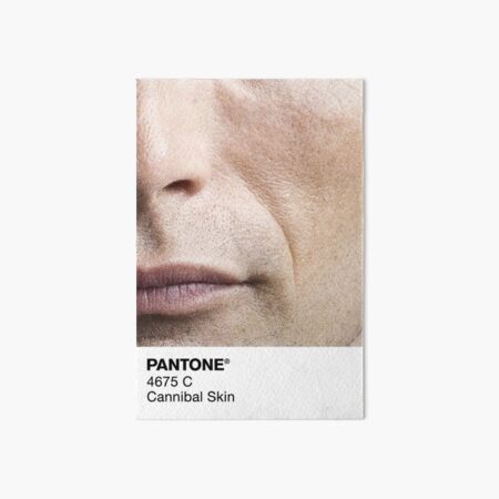 "Hannibal x PANTONE 4675 C Cannibal Skin" Art Board Print for Sale by ...