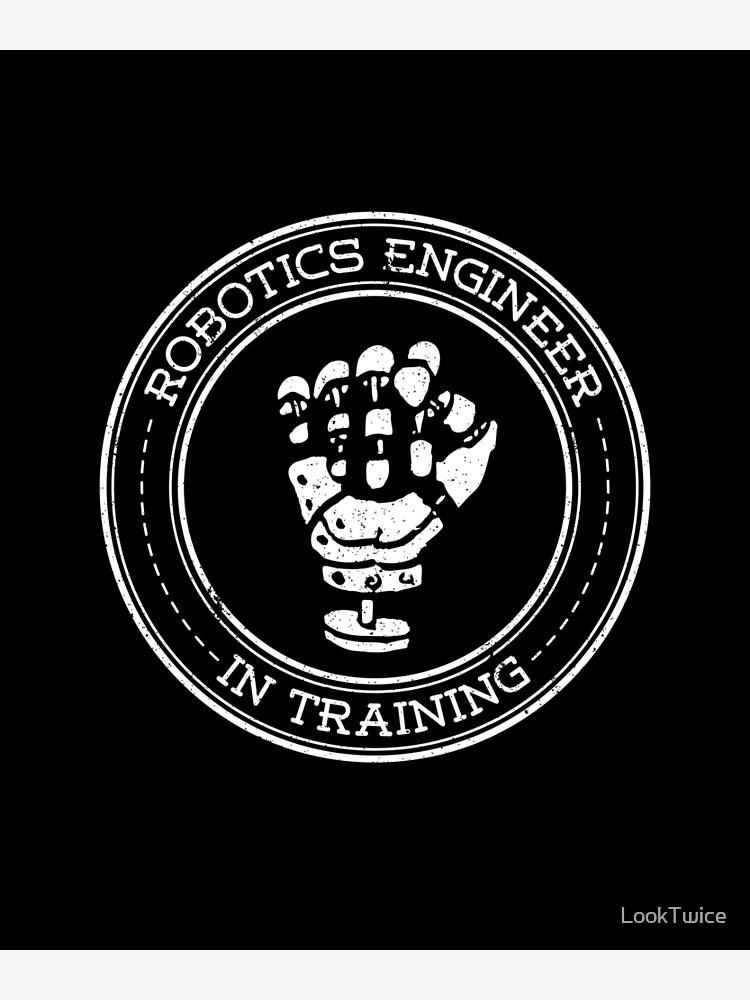 "Cool Robotics Robot Mechanical Robotics Engineer T-Shirt" Poster by ...
