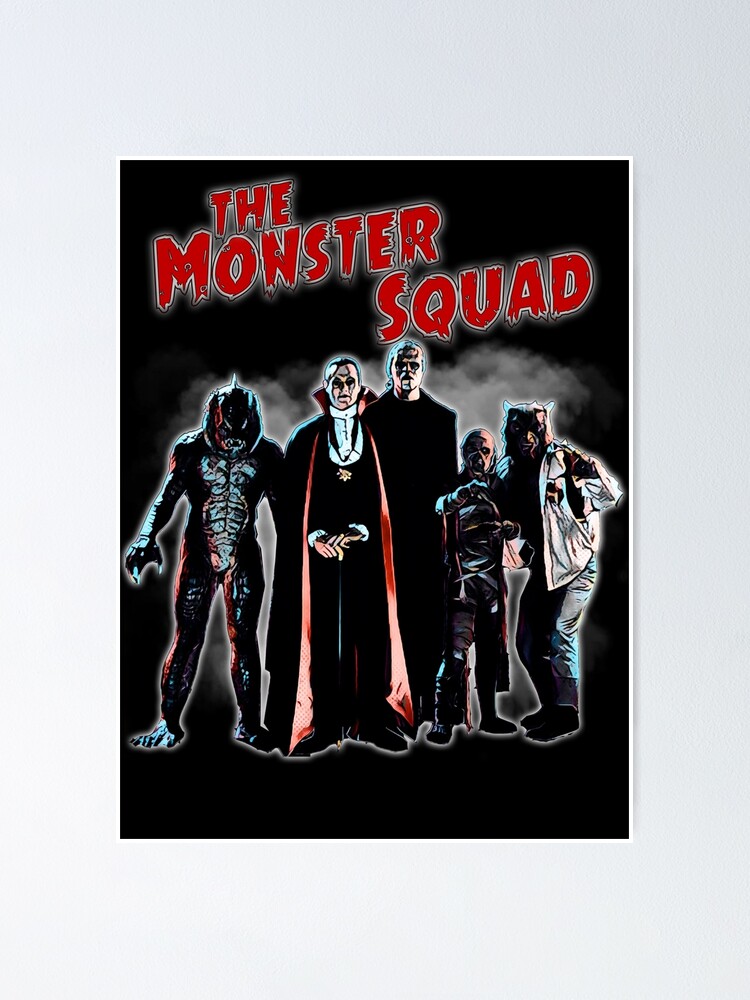 "the Monster Squad" Poster by JTK667 | Redbubble