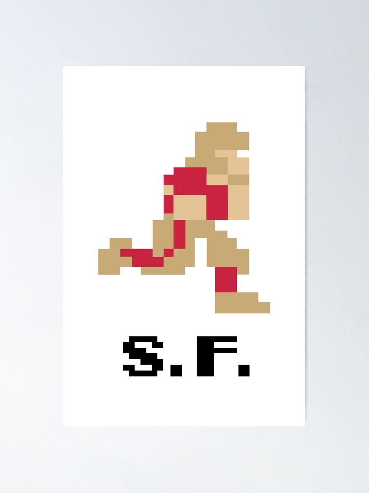 "8 bit San Francisco Football 2" Poster by SaturdayACD | Redbubble