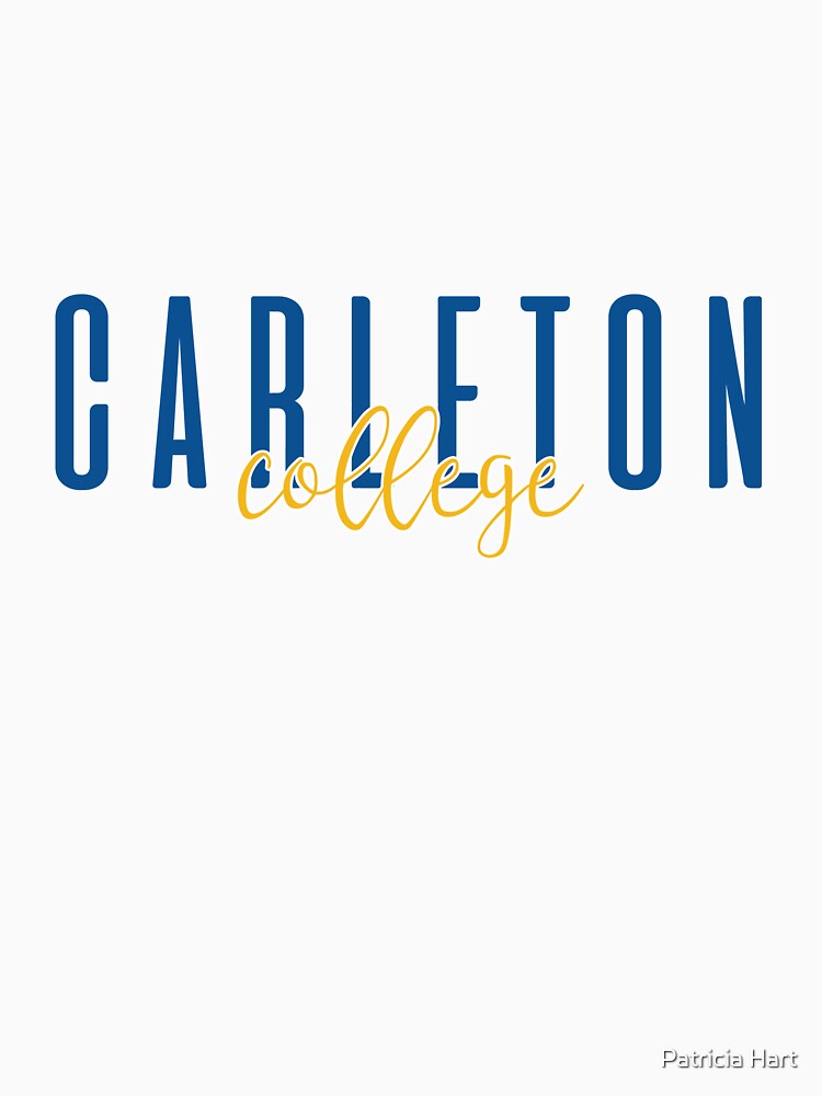 "Carleton College" T-shirt for Sale by patriciahart13 | Redbubble ...