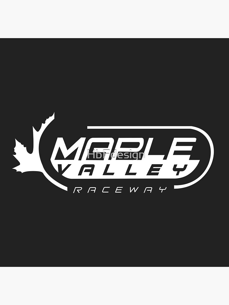 "Maple Valley Raceway Logo (White Version)" Poster by HbFdesign | Redbubble