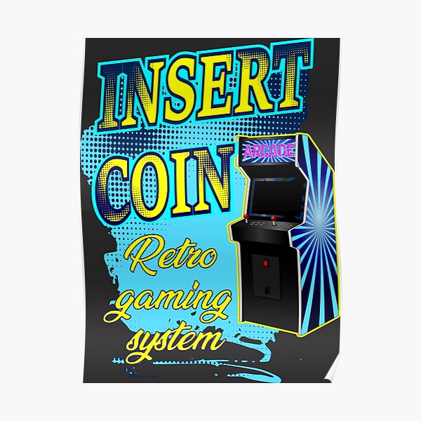"Insert Coin" Poster for Sale by tshart | Redbubble