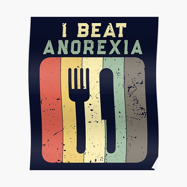 Anorexia Nervosa Posters | Redbubble