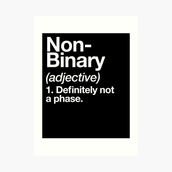 "Non-Binary Definition Funny LGBTQIA Pride Design" Art Print by ...