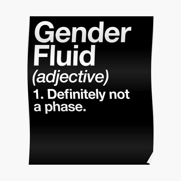 "Gender Fluid Definition Non-Binary LGBT Pride Design" Poster for Sale ...