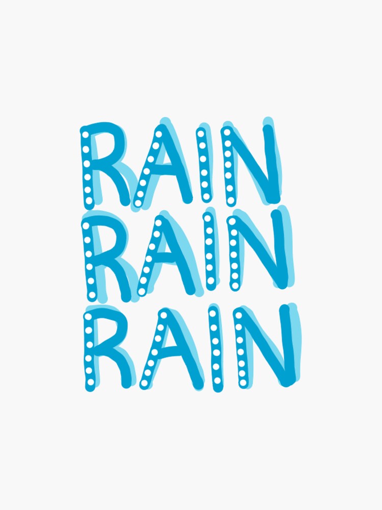 "Rain" Sticker by brookemacd | Redbubble