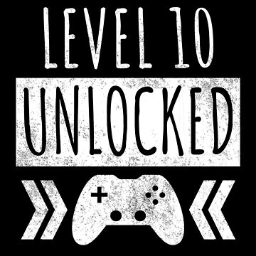 "Level 10 Unlocked - 10th Birthday Gaming Gift" Greeting Card for Sale ...