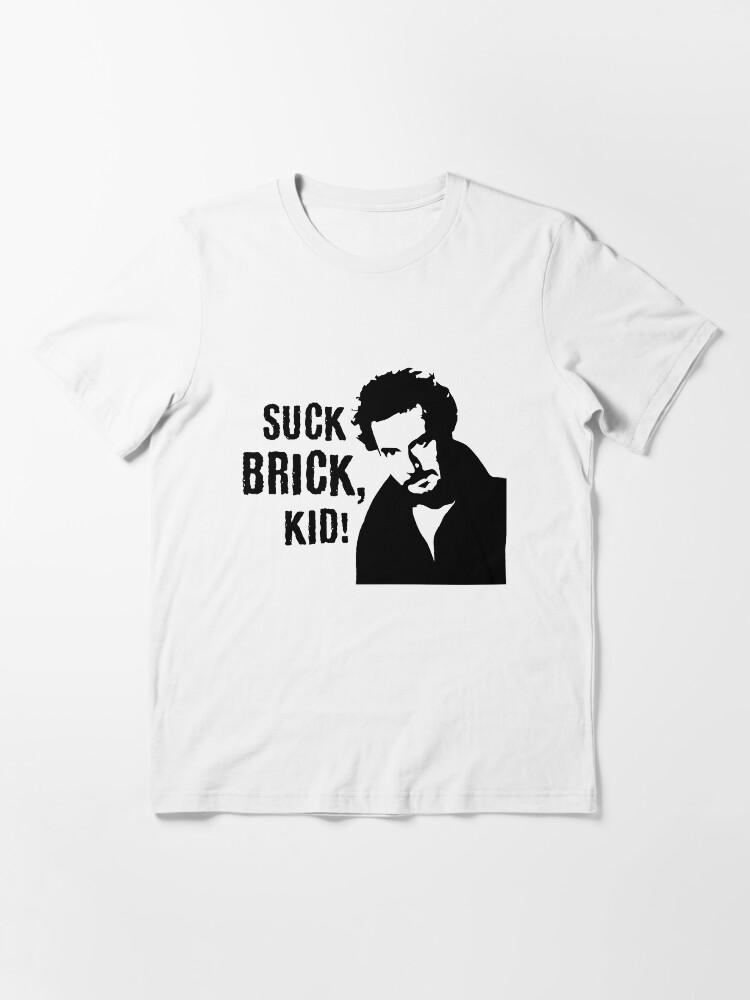 "Suck Brick Kid" T-shirt for Sale by kalongraphics | Redbubble | suck ...