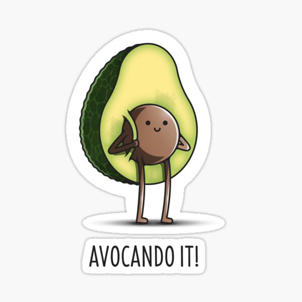 "Avocando it!" Sticker for Sale by LAZARE-TENDO | Redbubble
