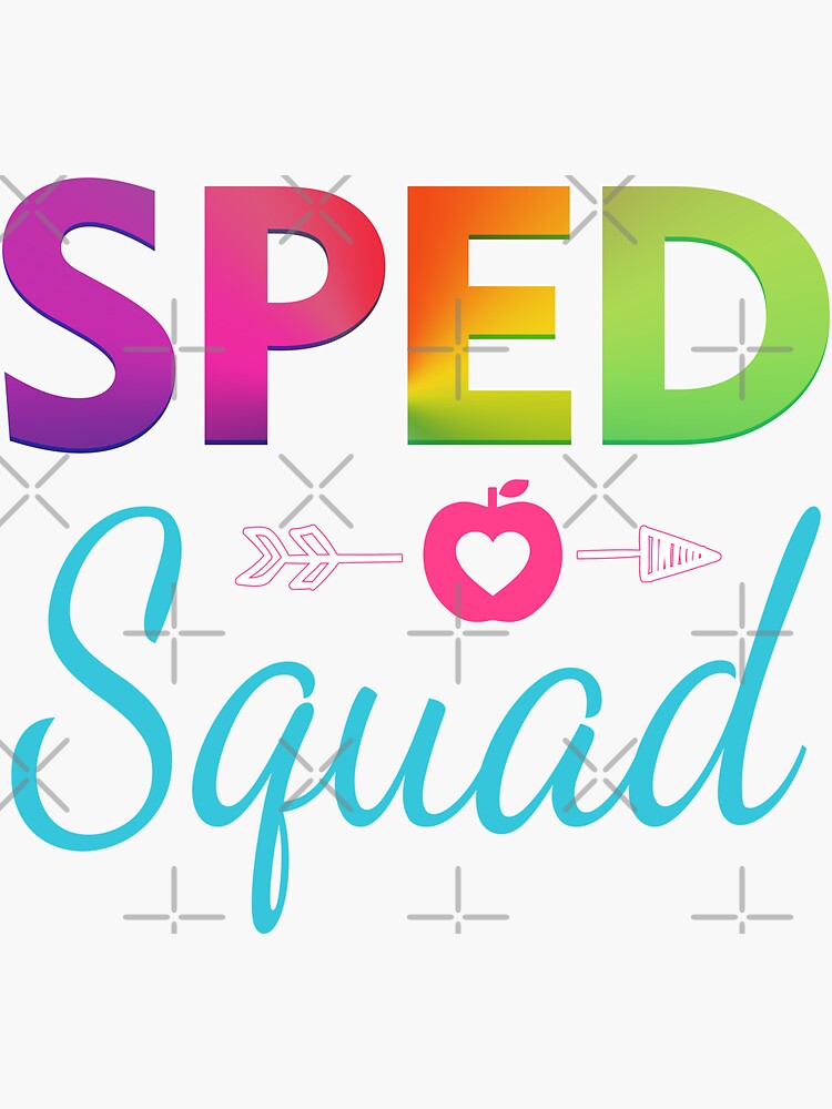 "SPED Squad Special Ed Squad Back to School Teacher" Sticker by ...