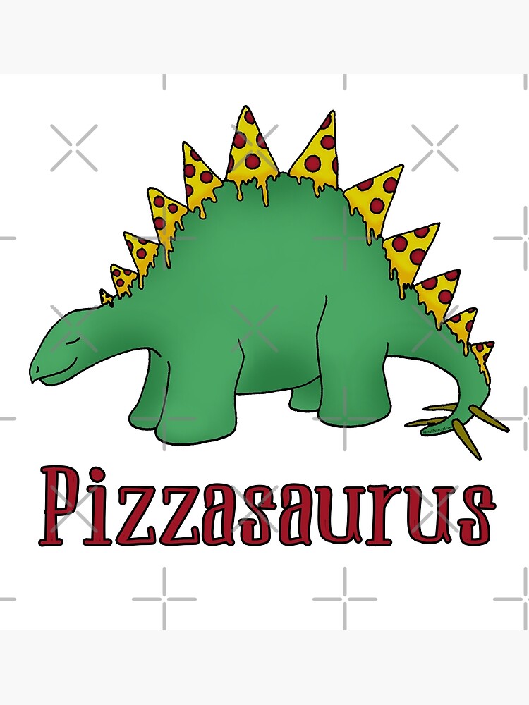 "PizzaSaurus [BigWhite]" Poster by HannahRBrown | Redbubble