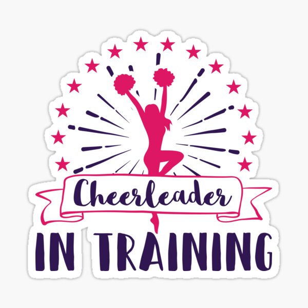 "Cheerleader In Training" Sticker by jaygo | Redbubble