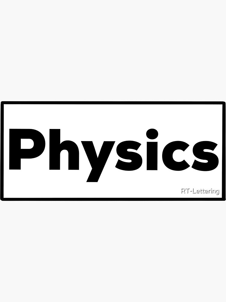 "Physics - Folder/Binder Sticker " Sticker for Sale by RT-Lettering ...