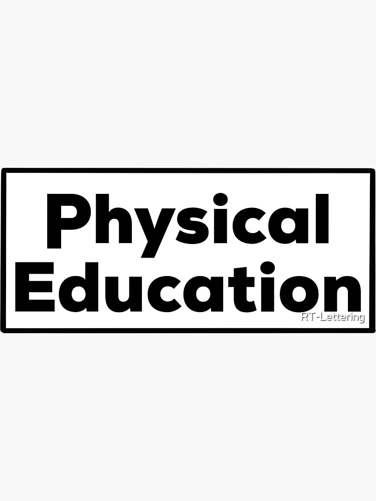"Physical Education - Folder/Binder Sticker " Sticker for Sale by RT ...