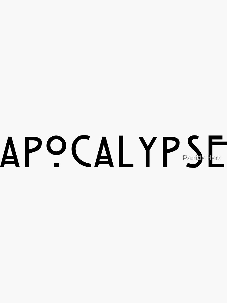 "Apocalypse" Sticker by patriciahart13 | Redbubble