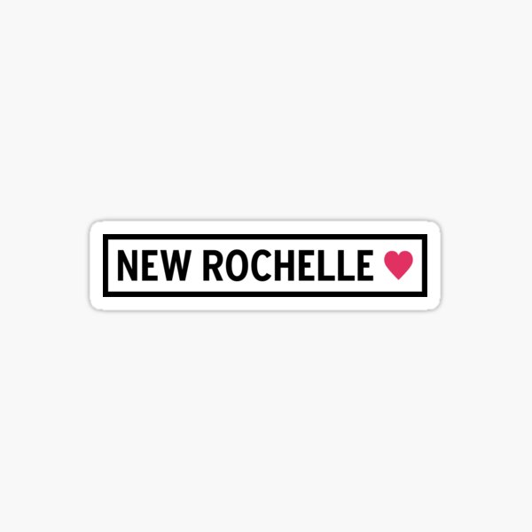 "New Rochelle" Sticker by homelove | Redbubble