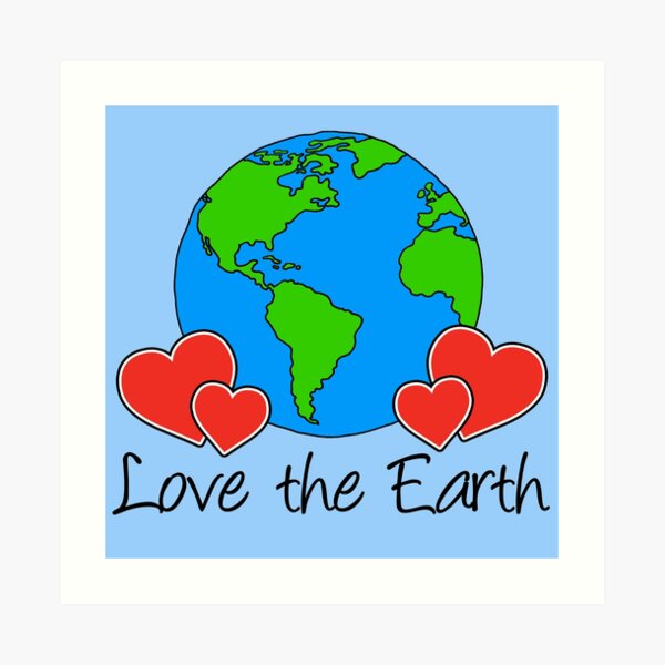 "Love The Earth Cartoon With Hearts" Art Print by jaycartoonist | Redbubble