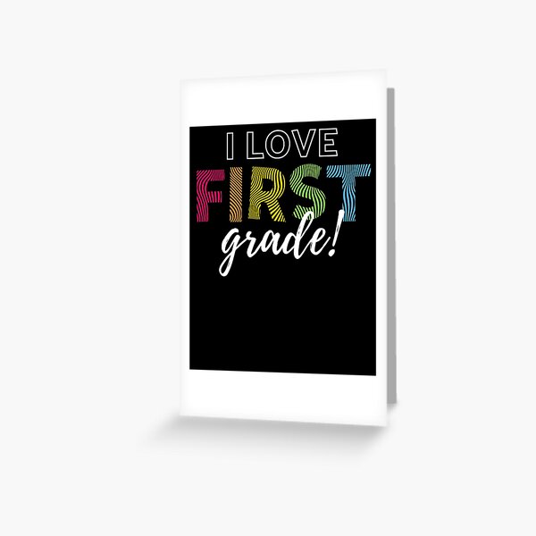 "I Love First Grade First Grade 1st Grade Teacher Appreciation Gift ...