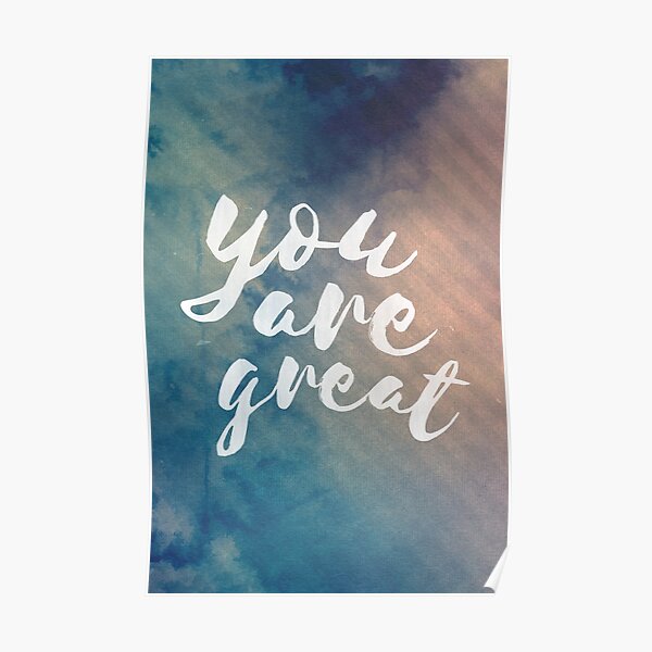 Póster « 'Eres grandioso' Mensaje positivo / Recordatorio» de ...
