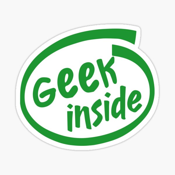 "geek inside" Sticker by SamDesigner | Redbubble