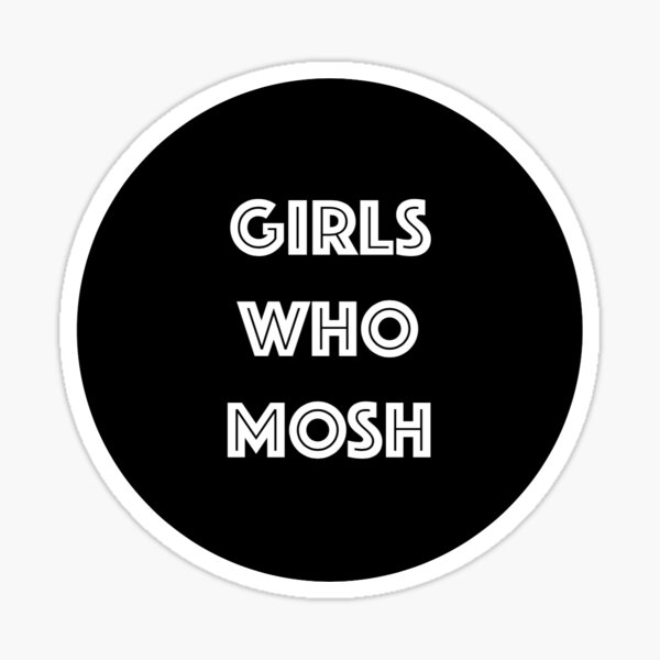 Mosh Stickers | Redbubble