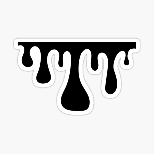 "Black Drip " Sticker by nadiameln | Redbubble