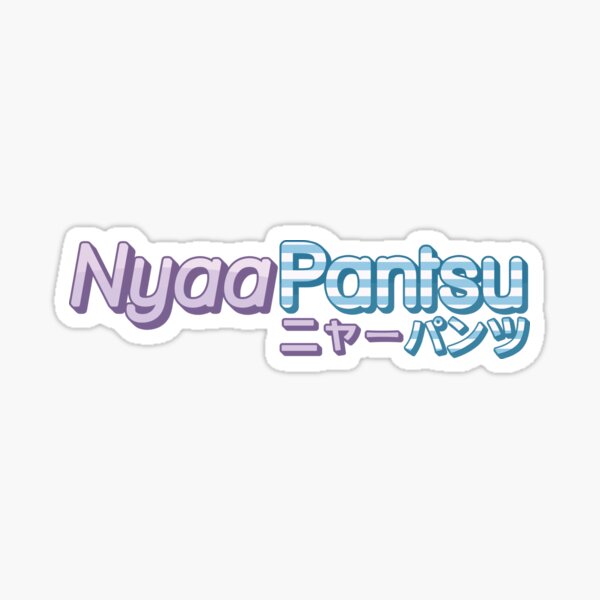 "Nyaa Pantsu" Sticker by orinemaster | Redbubble