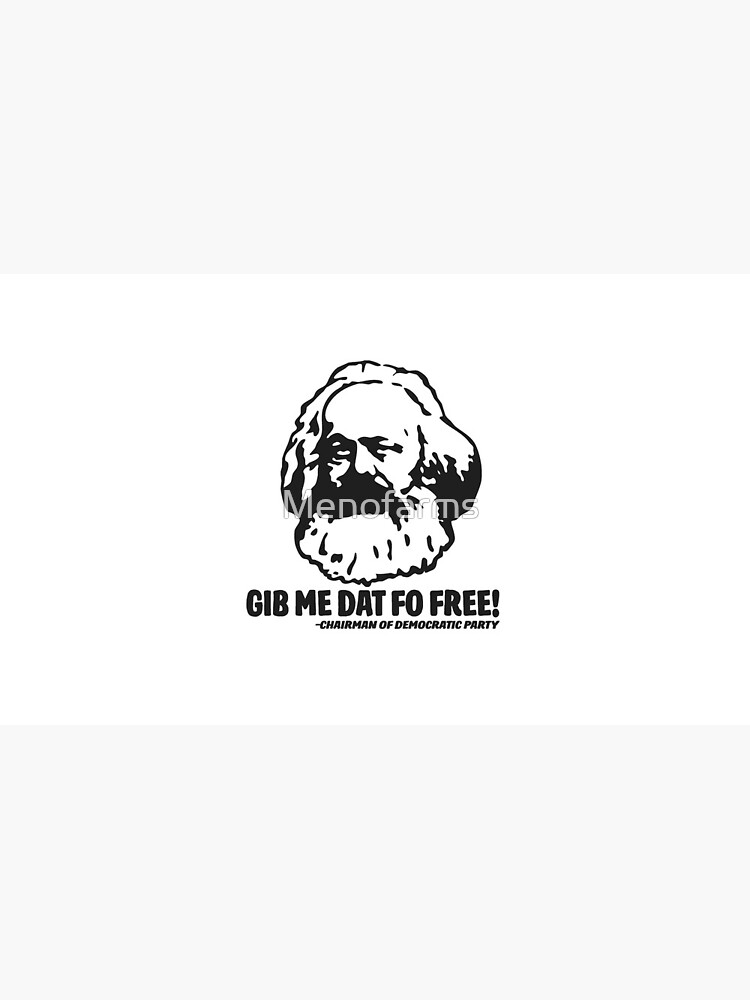 "Gib me dat fo free" Mug by Menofarms | Redbubble