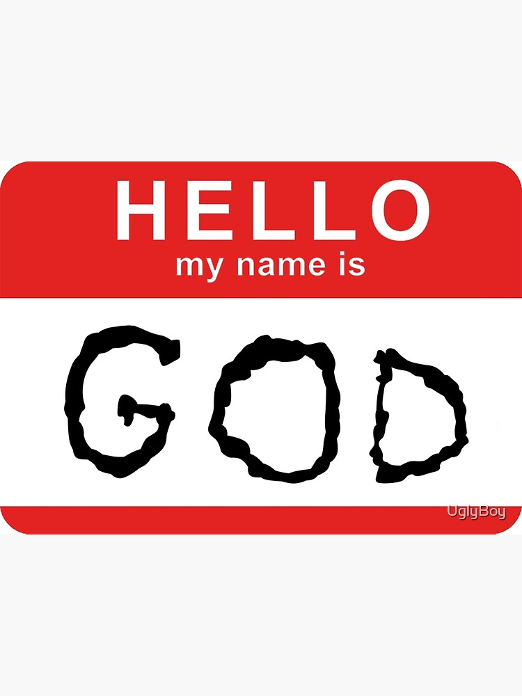 "Hello my name is GOD (Die Antwoord - Ugly Boy)" Art Print by UglyBoy ...