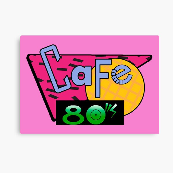 "Cafe 80's" Canvas Print for Sale by stevemac66 | Redbubble