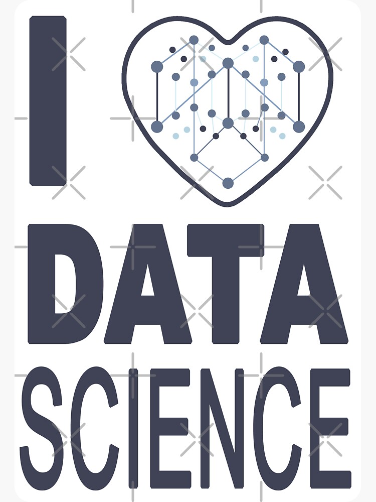 "I love data science" Sticker for Sale by FunnyGrief | Redbubble