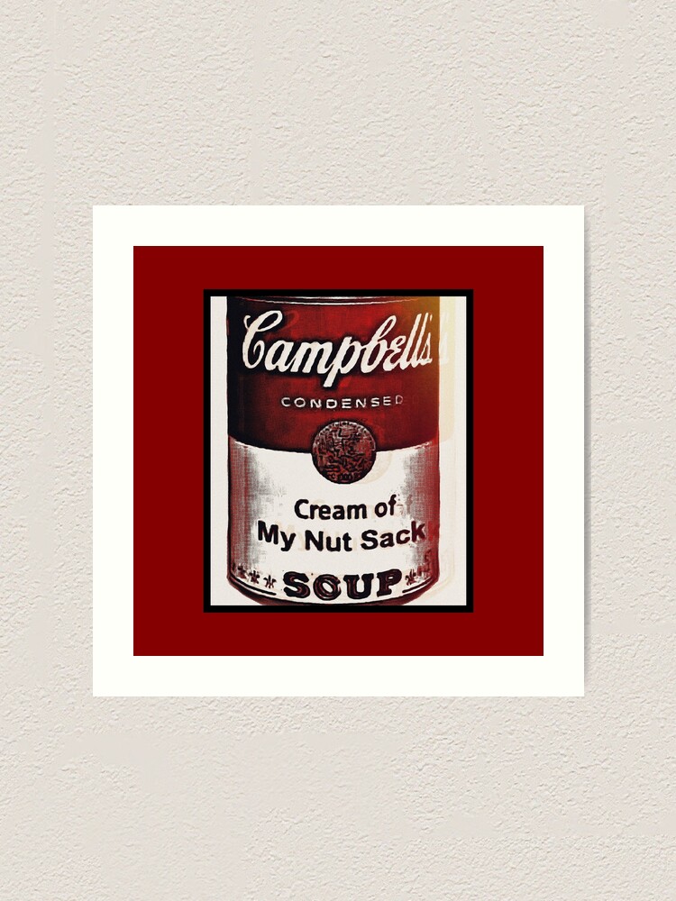 "Cream of My Nut Sack " Art Print for Sale by JasonLloyd | Redbubble