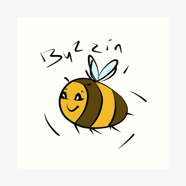 "'Buzzin' Happy Buzzin Bee" Art Print by khbdesignstudio | Redbubble