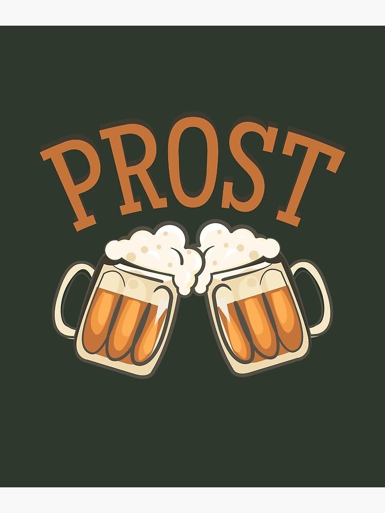 "Prost! Cheers in German Oktoberfest 2022" Photographic Print for Sale ...