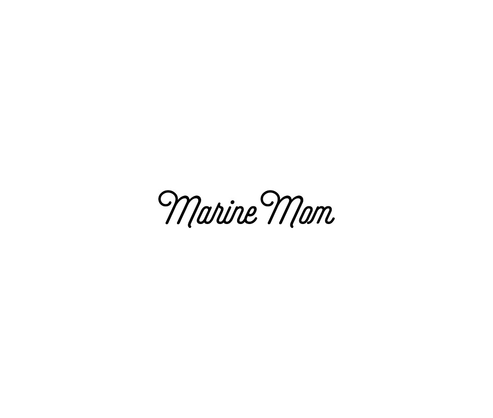 "Marine Mom [Fancy Text]" by ElderArt | Redbubble