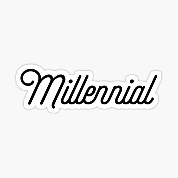 "Millennial [Fancy Text]" Sticker for Sale by ElderArt | Redbubble