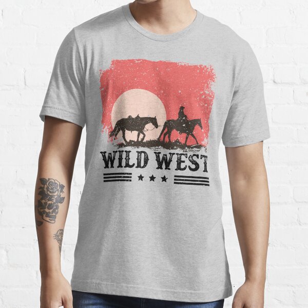 "Wild West " T-shirt for Sale by holidays4you | Redbubble | wild west t ...