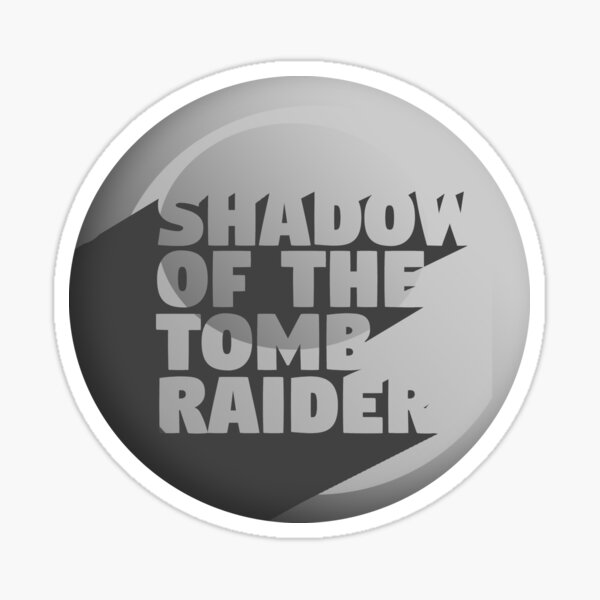 "Shadow Of The Tomb Raider" Sticker for Sale by chrispierreart | Redbubble