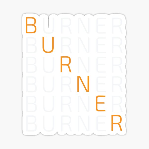 "Burner - Burning - Balsamic Balance" Sticker by BalsamicBalance ...