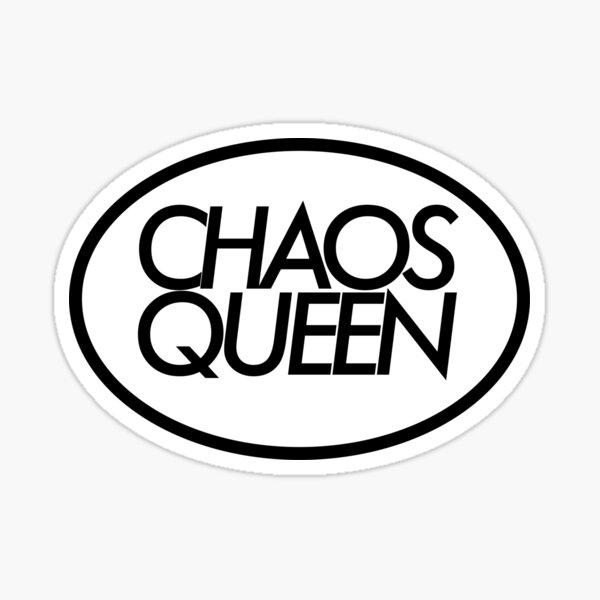 "Chaos queen" Sticker for Sale by Upteees | Redbubble
